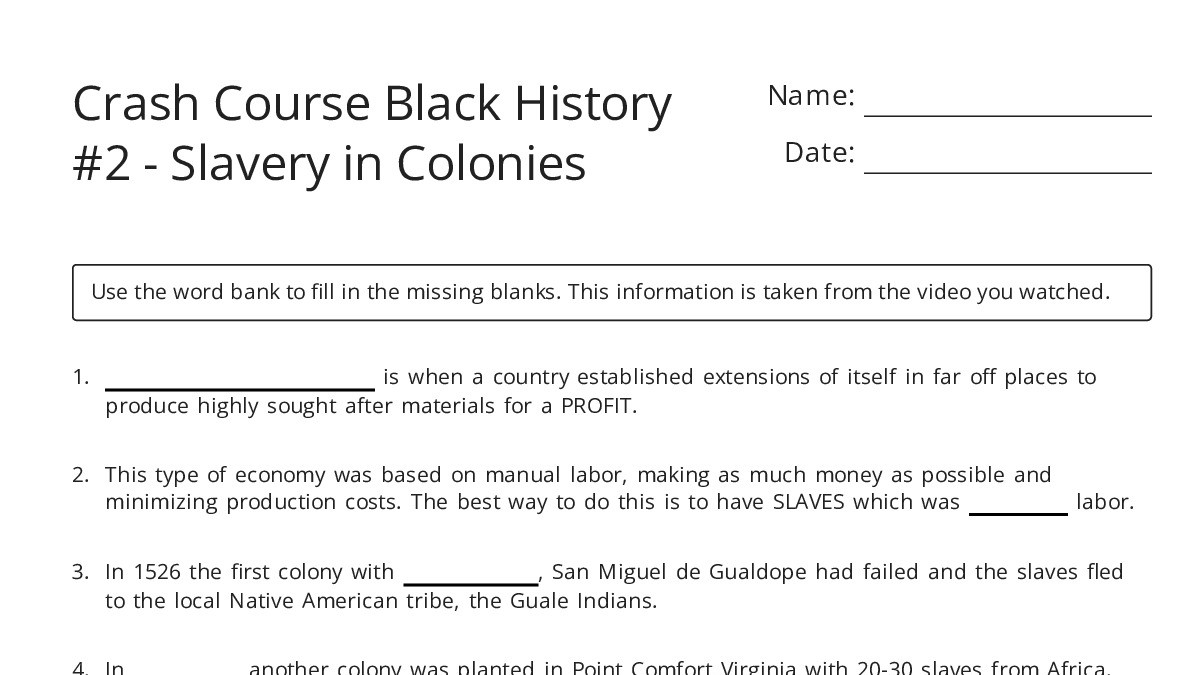 Crash Course Black History #2 - Slavery in Colonies - My Worksheet ...