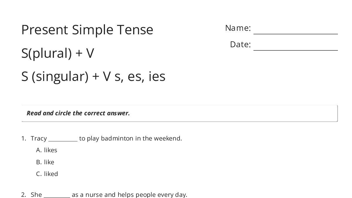 Present Simple Tense S(plural) + V S (singular) + V s, es, ies - My ...