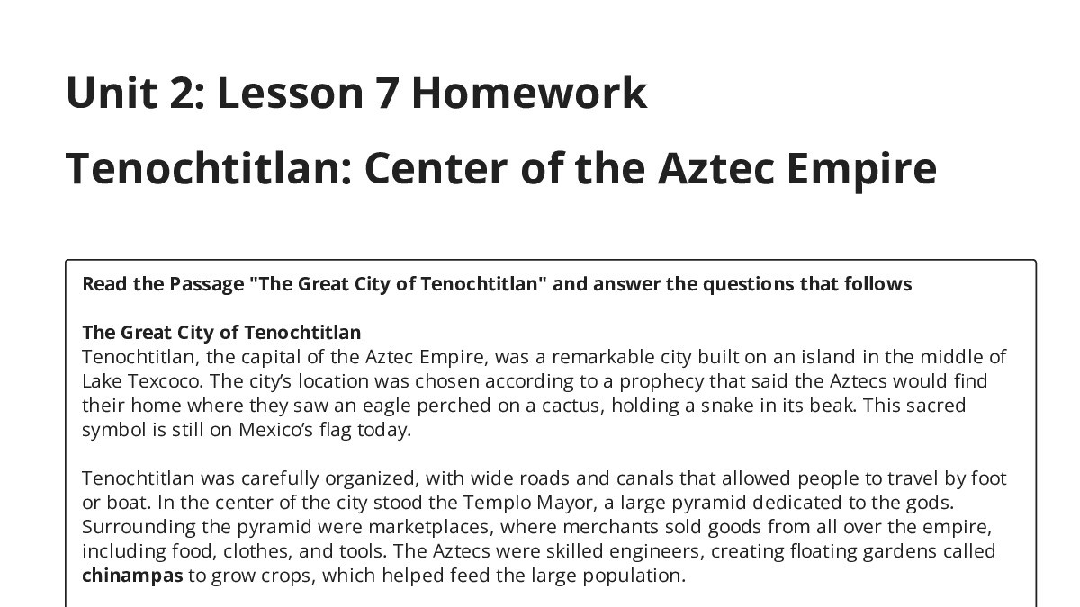Unit 2: Lesson 7 Homework Tenochtitlan: Center of the Aztec Empire - My ...