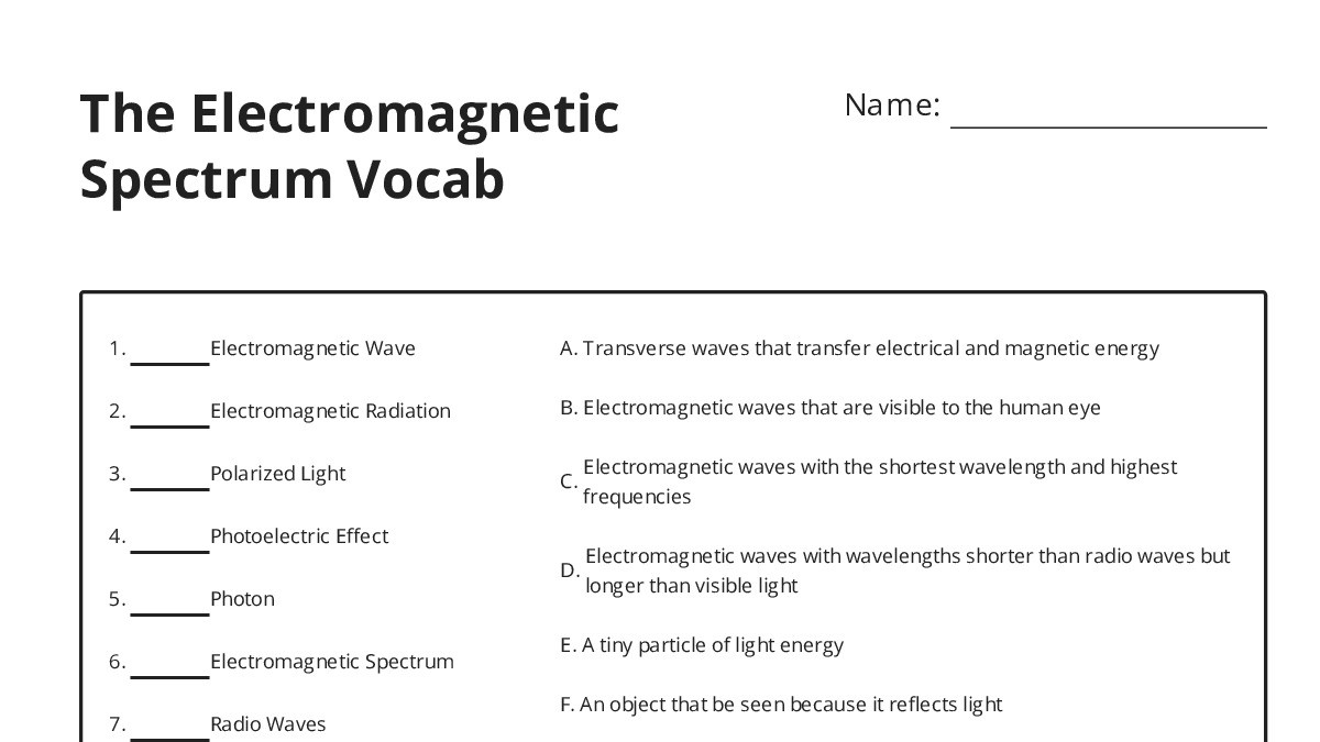 The Electromagnetic Spectrum Vocab - My Worksheet Maker: Create Your ...
