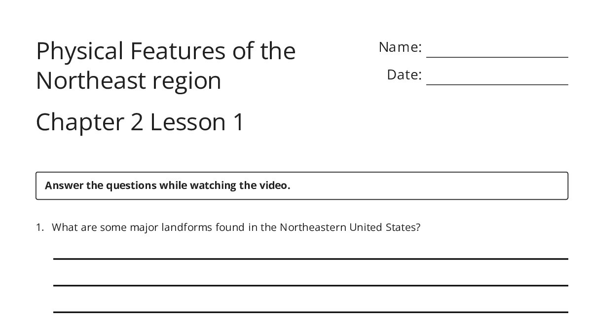 Physical Features of the Northeast region Chapter 2 Lesson 1 - My ...