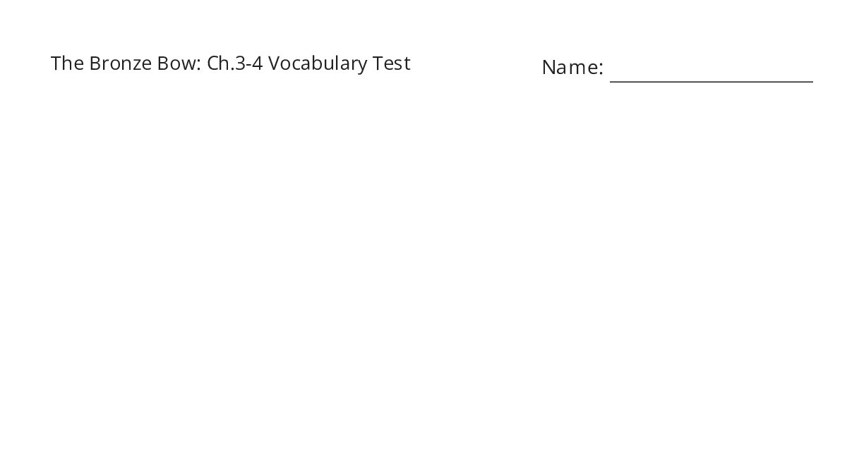 The Bronze Bow: Ch.3-4 Vocabulary Test - My Worksheet Maker: Create ...