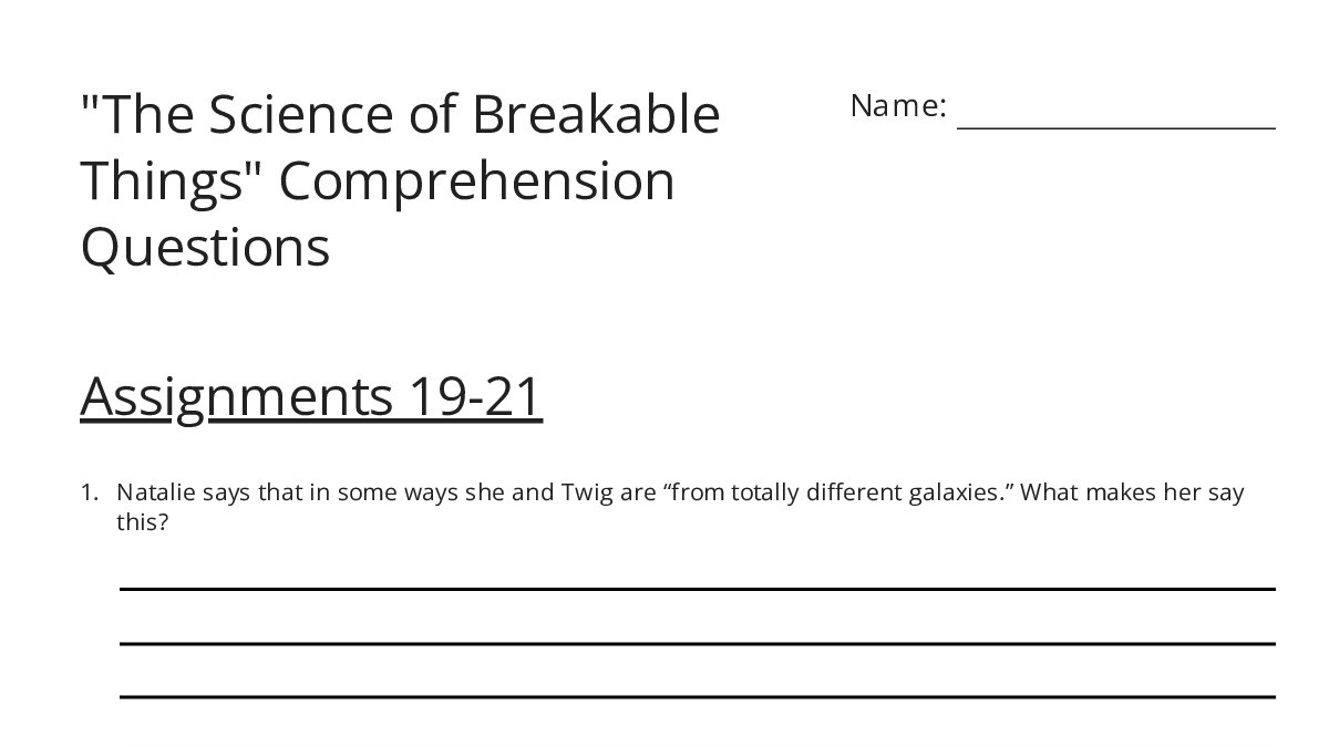 "The Science of Breakable Things" Comprehension Questions - My ...