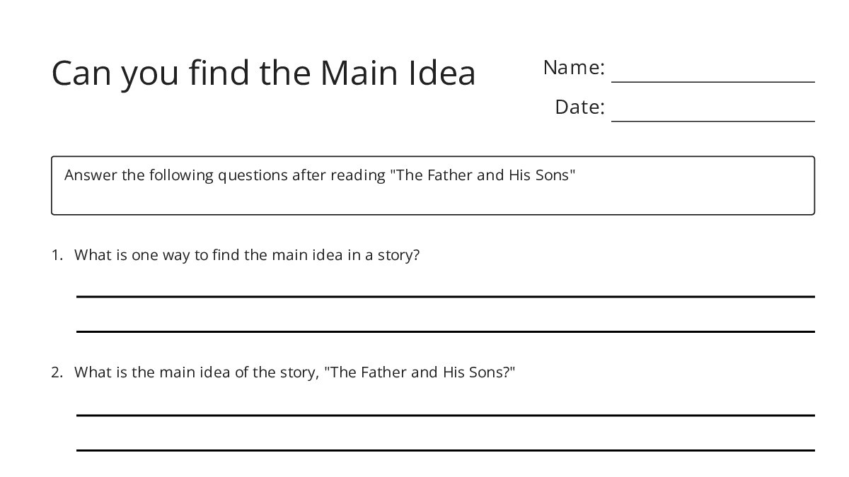 Can you find the Main Idea - My Worksheet Maker: Create Your Own Worksheets
