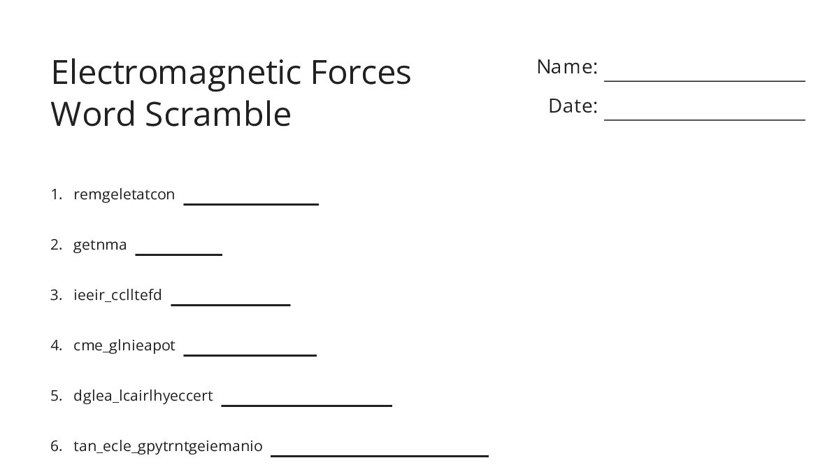 Electromagnetic Forces Word Scramble - My Worksheet Maker: Create Your ...