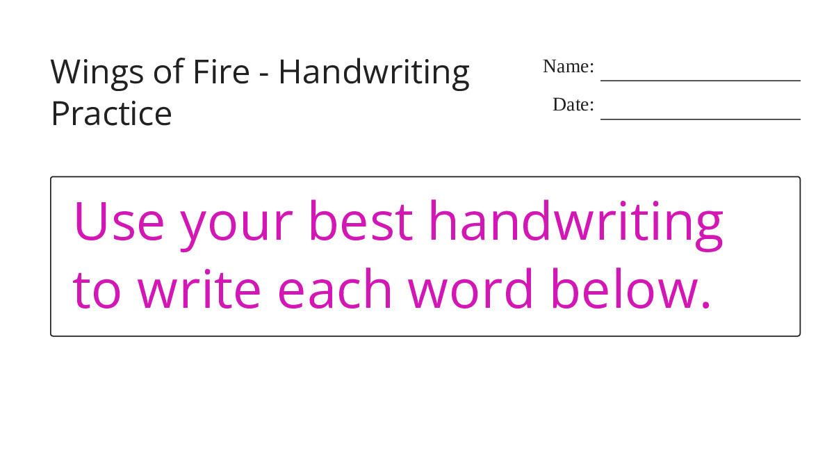 Wings of Fire - Handwriting Practice - My Worksheet Maker: Create Your ...
