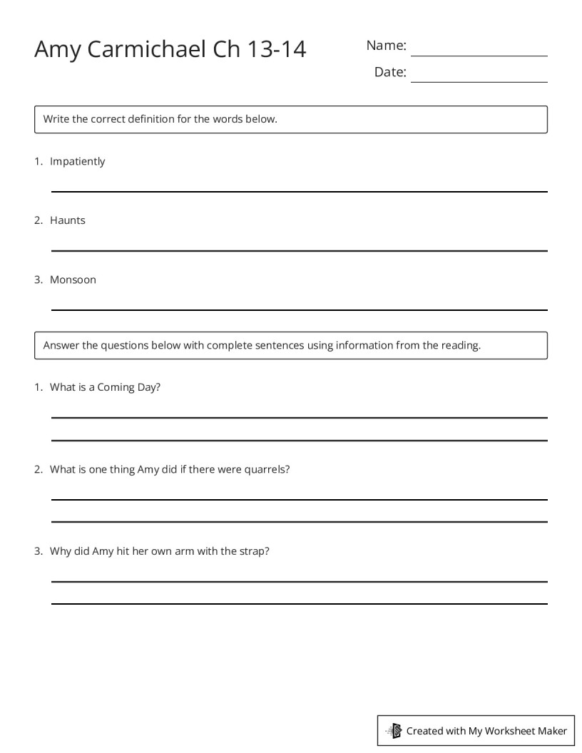 Amy Carmichael Ch 13-14 - My Worksheet Maker: Create Your Own Worksheets