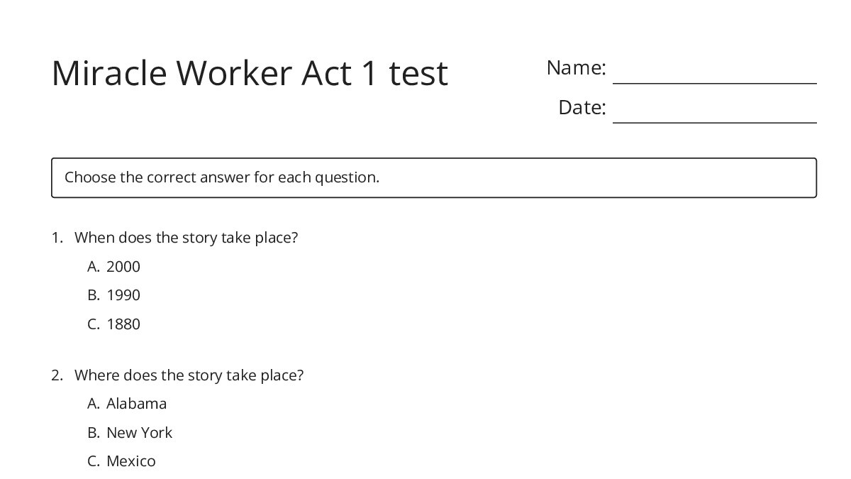 Miracle Worker Act 1 test - My Worksheet Maker: Create Your Own Worksheets