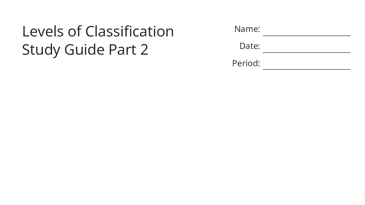 Levels of Classification Study Guide Part 2 - My Worksheet Maker ...