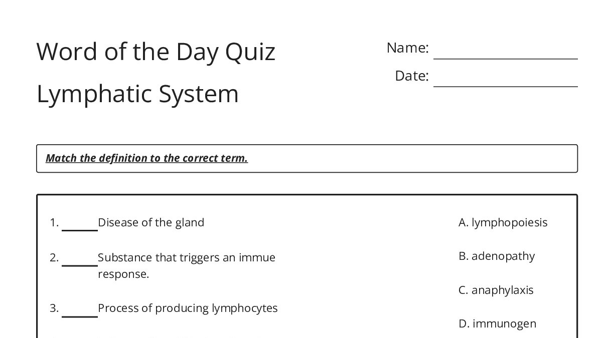 Word of the Day Quiz Lymphatic System - My Worksheet Maker: Create Your ...