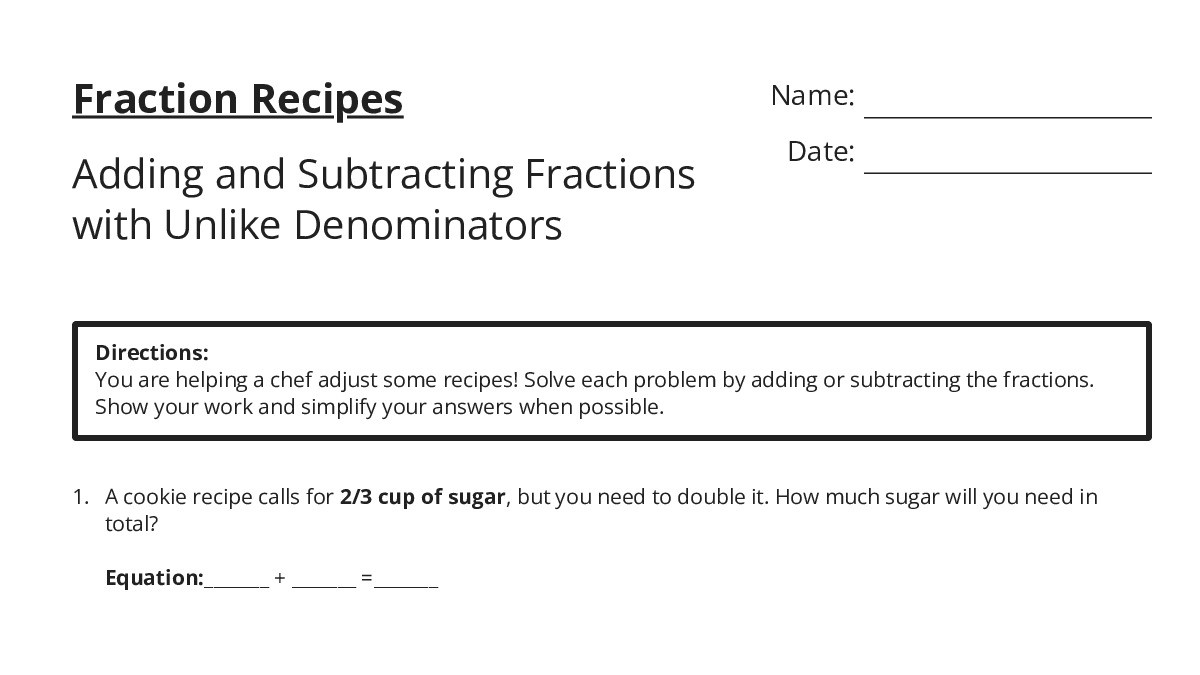 Fraction Recipes Adding and Subtracting Fractions with Unlike ...