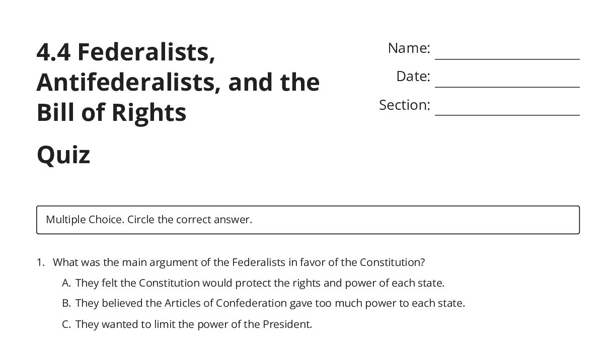4.4 Federalists, Antifederalists, and the Bill of Rights Quiz - My ...