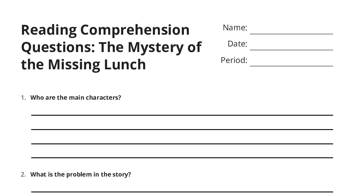 Reading Comprehension Questions: The Mystery of the Missing Lunch - My ...