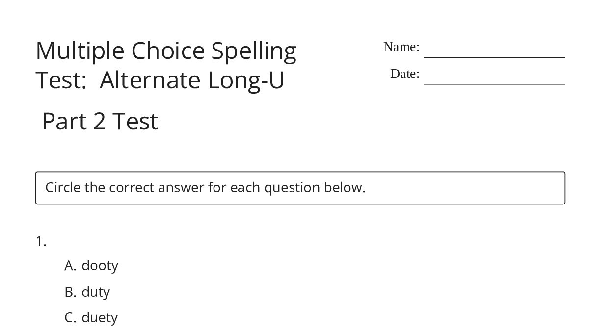 Multiple Choice Spelling Test: Alternate Long-U Part 2 Test - My ...
