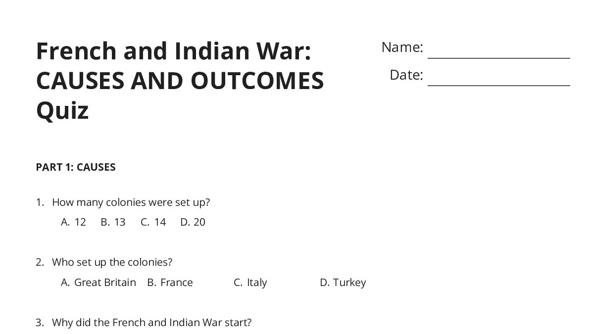 French and Indian War: CAUSES AND OUTCOMES Quiz﻿﻿ - My Worksheet Maker ...