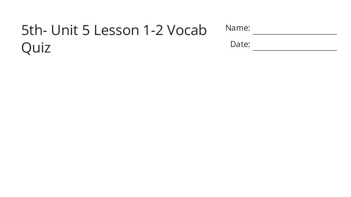 5th- Unit 5 Lesson 1-2 Vocab Quiz - My Worksheet Maker: Create Your Own Worksheets