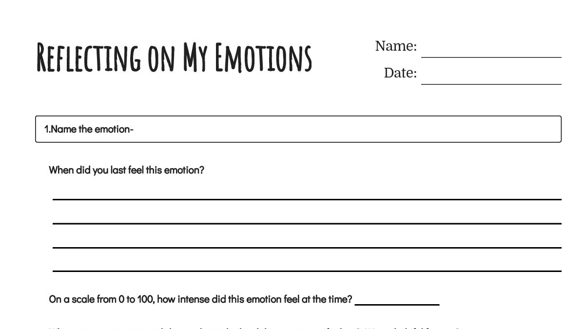 Reflecting on My Emotions﻿ - My Worksheet Maker: Create Your Own Worksheets
