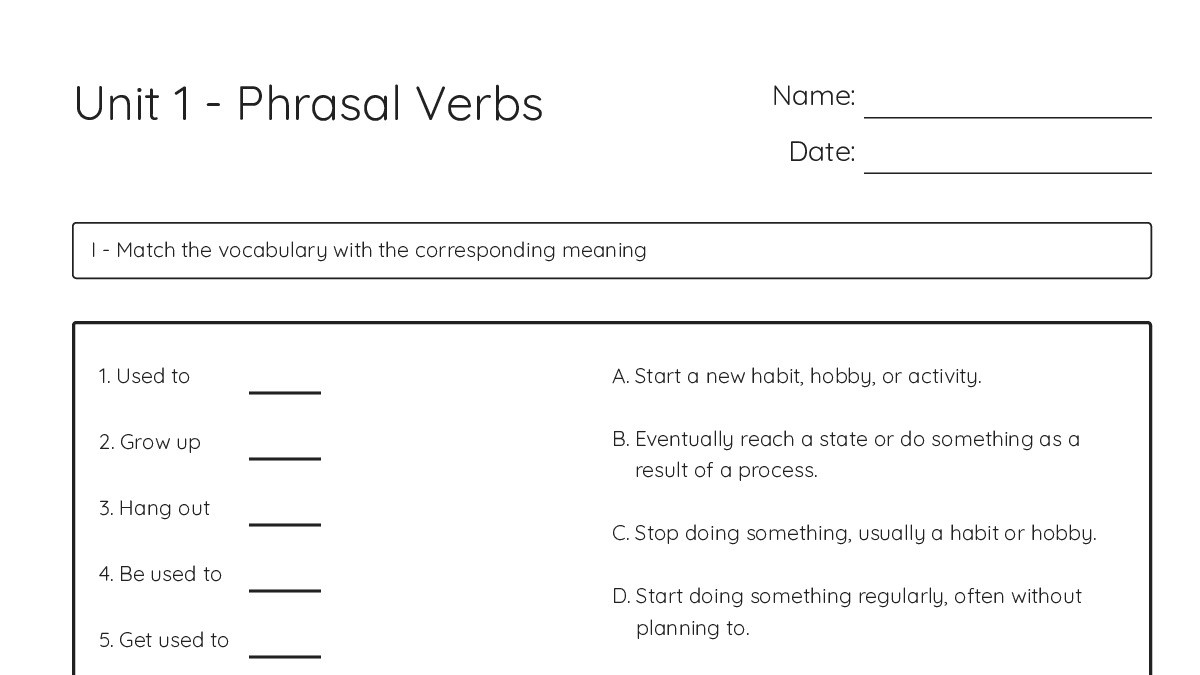 Unit 1 - Phrasal Verbs - My Worksheet Maker: Create Your Own Worksheets