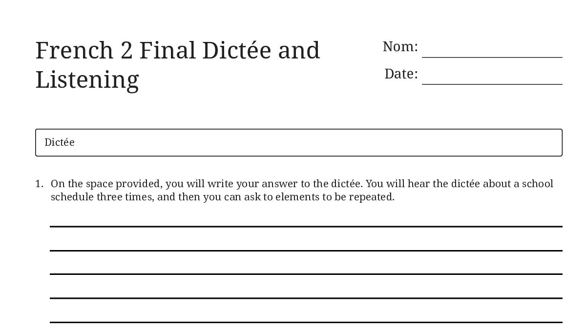 French 2 Final Dictée and Listening - My Worksheet Maker: Create Your ...