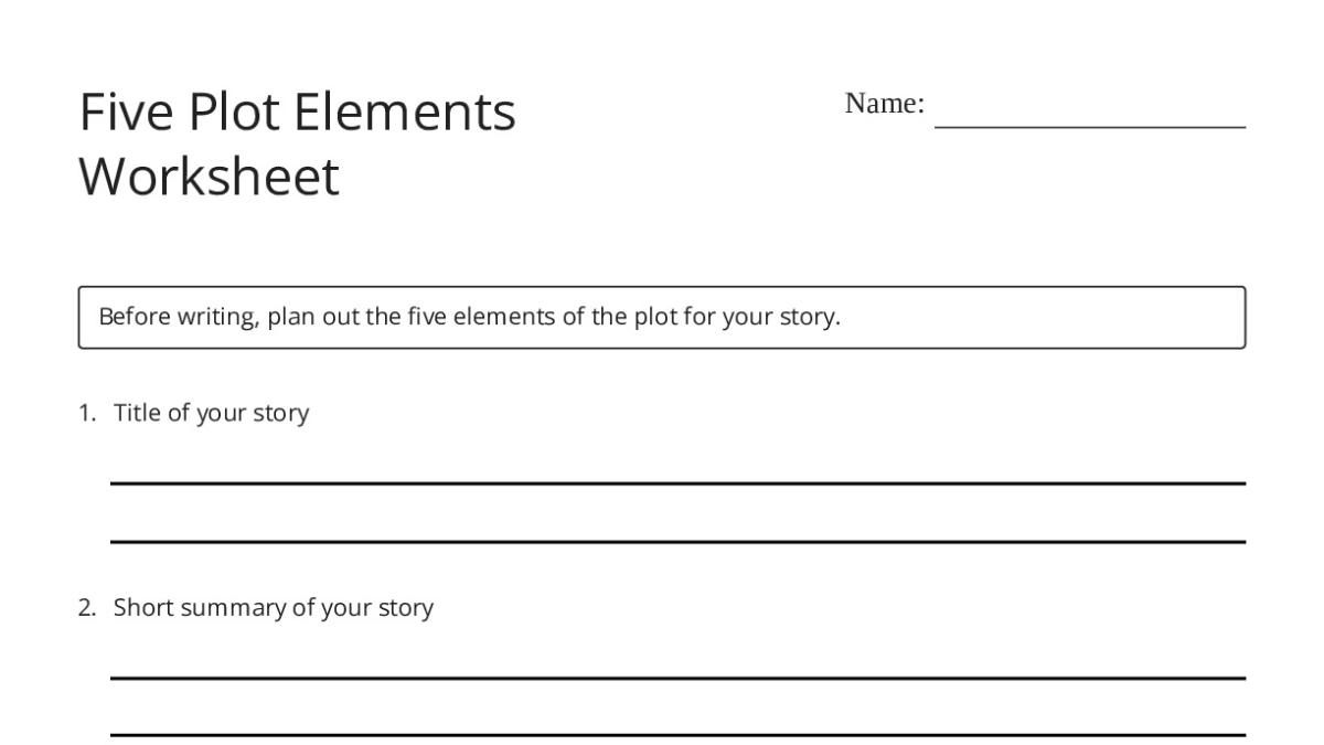 Five Plot Elements Worksheet - My Worksheet Maker: Create Your Own ...
