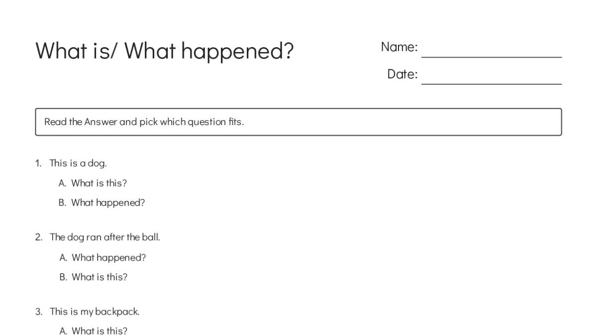 What is/ What happened? - My Worksheet Maker: Create Your Own Worksheets