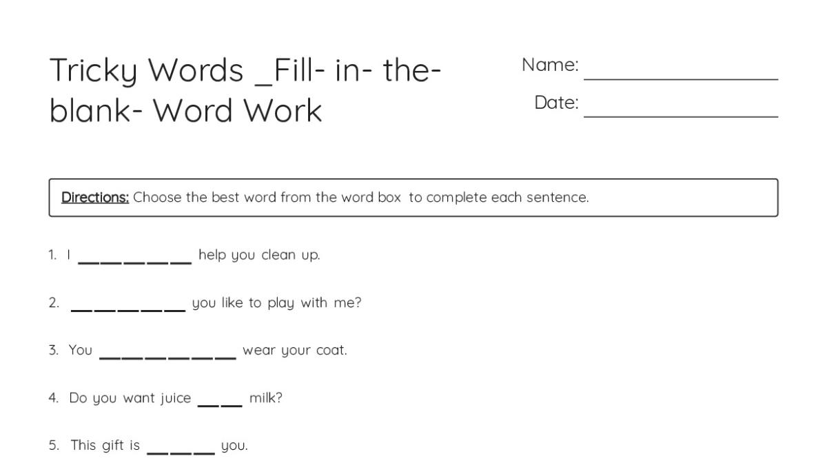 Tricky Words _Fill- in- the- blank- Word Work - My Worksheet Maker ...