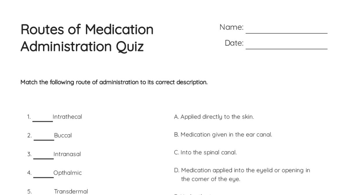 Routes of Medication Administration Quiz - My Worksheet Maker: Create ...