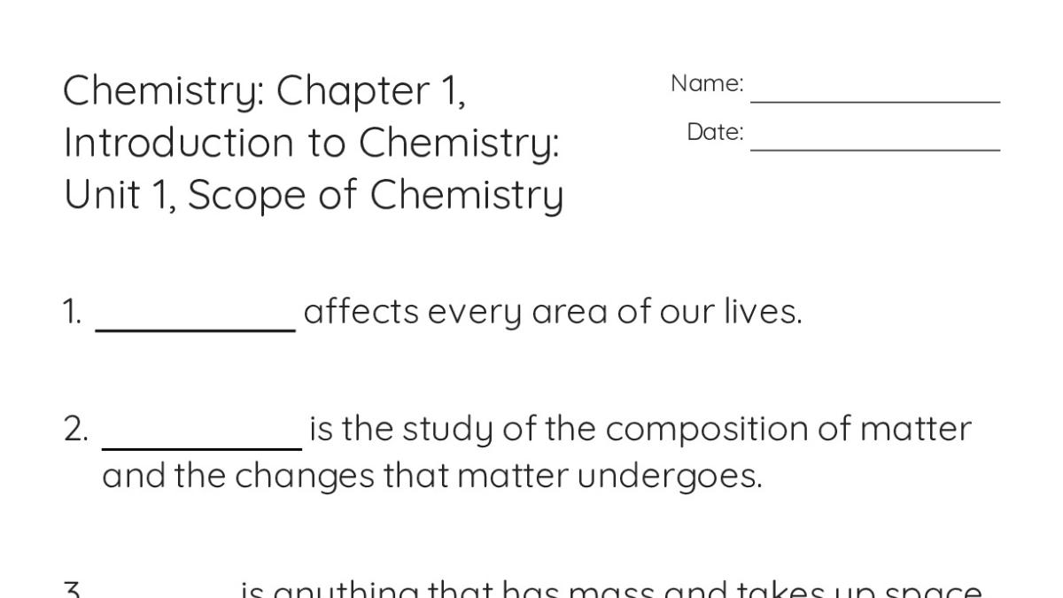 Chemistry: Chapter 1, Introduction to Chemistry: Unit 1, Scope of ...