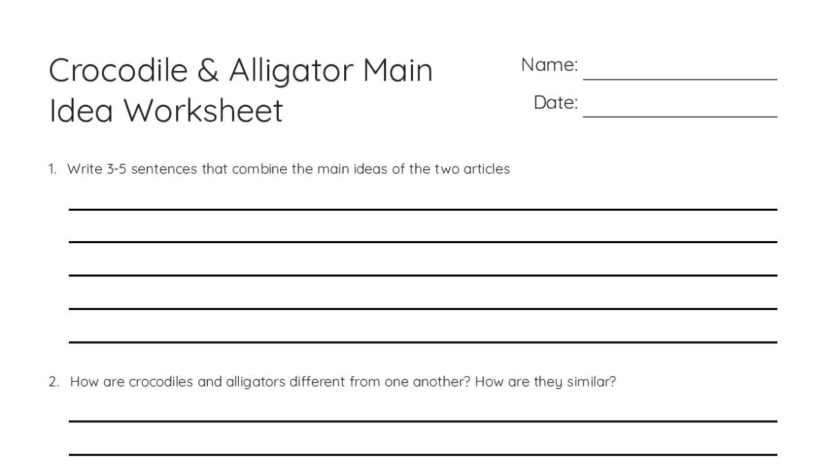Crocodile & Alligator Main Idea Worksheet - My Worksheet Maker: Create ...