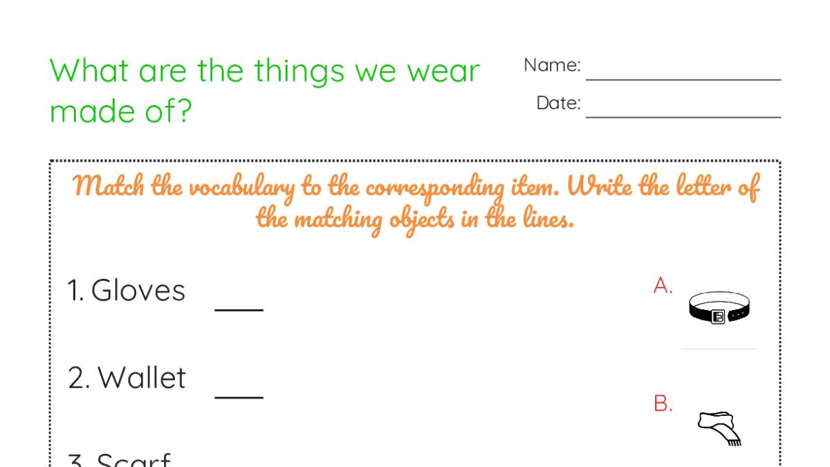 What are the things we wear made of? - My Worksheet Maker: Create Your ...