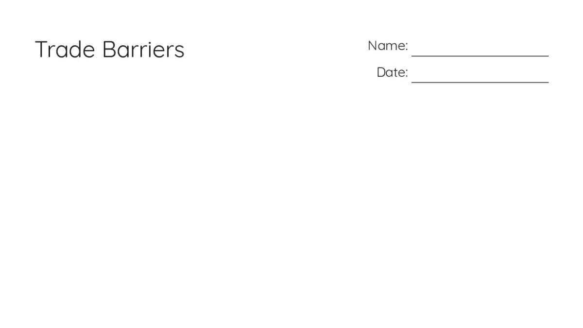 Trade Barriers - My Worksheet Maker: Create Your Own Worksheets