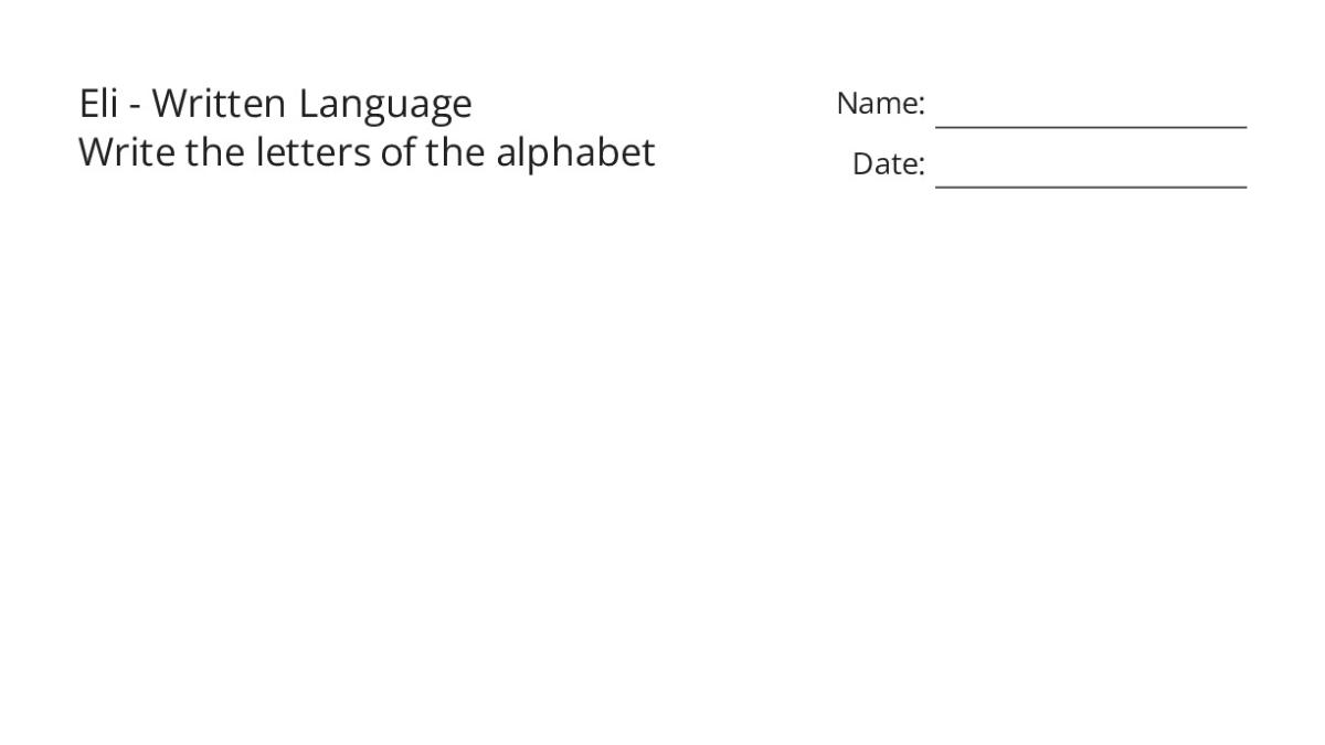 Eli - Written Language Write the letters of the alphabet - My Worksheet ...