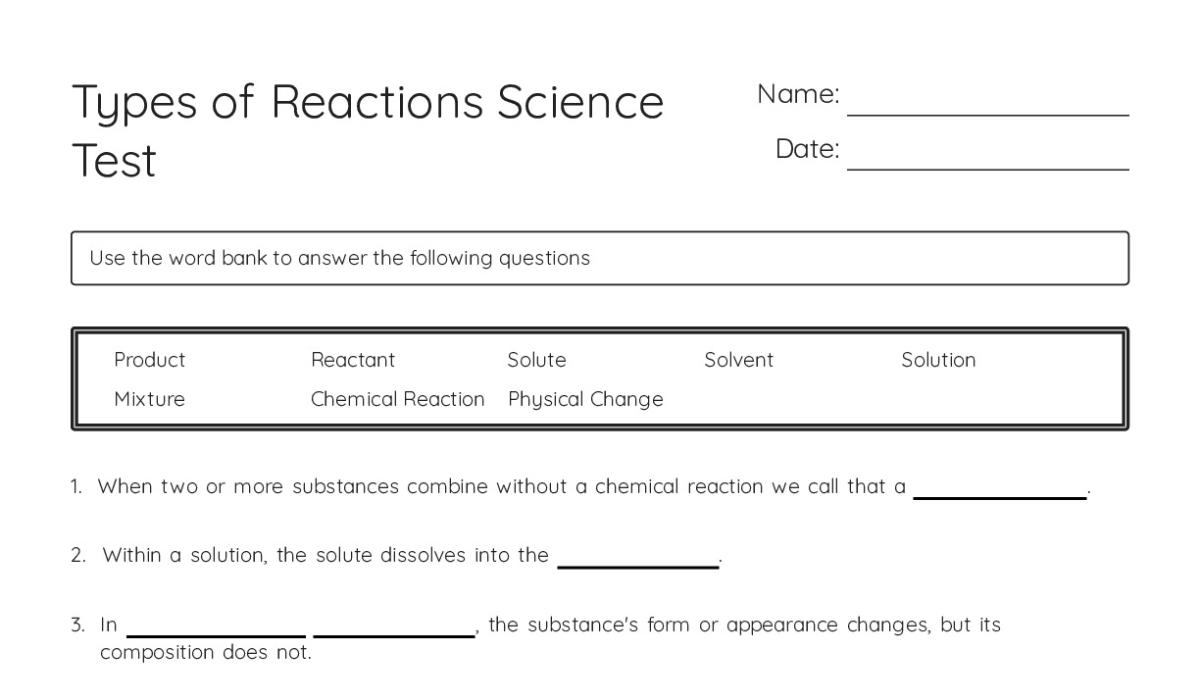 Types of Reactions Science Test - My Worksheet Maker: Create Your Own ...