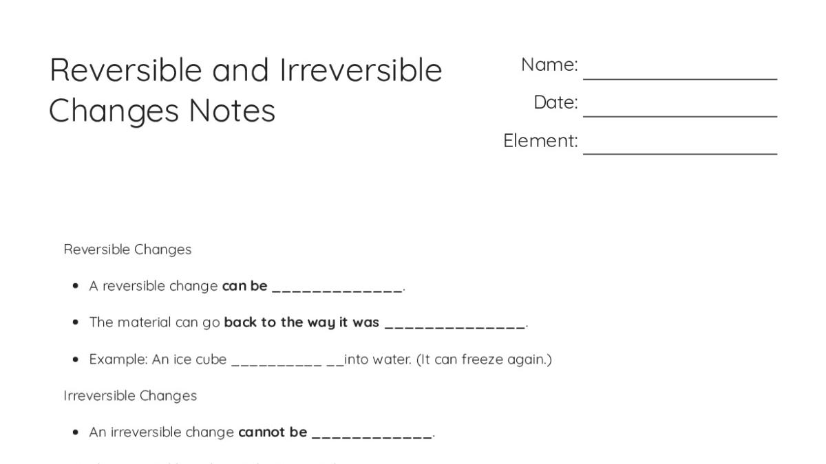Reversible and Irreversible Changes Notes - My Worksheet Maker: Create ...