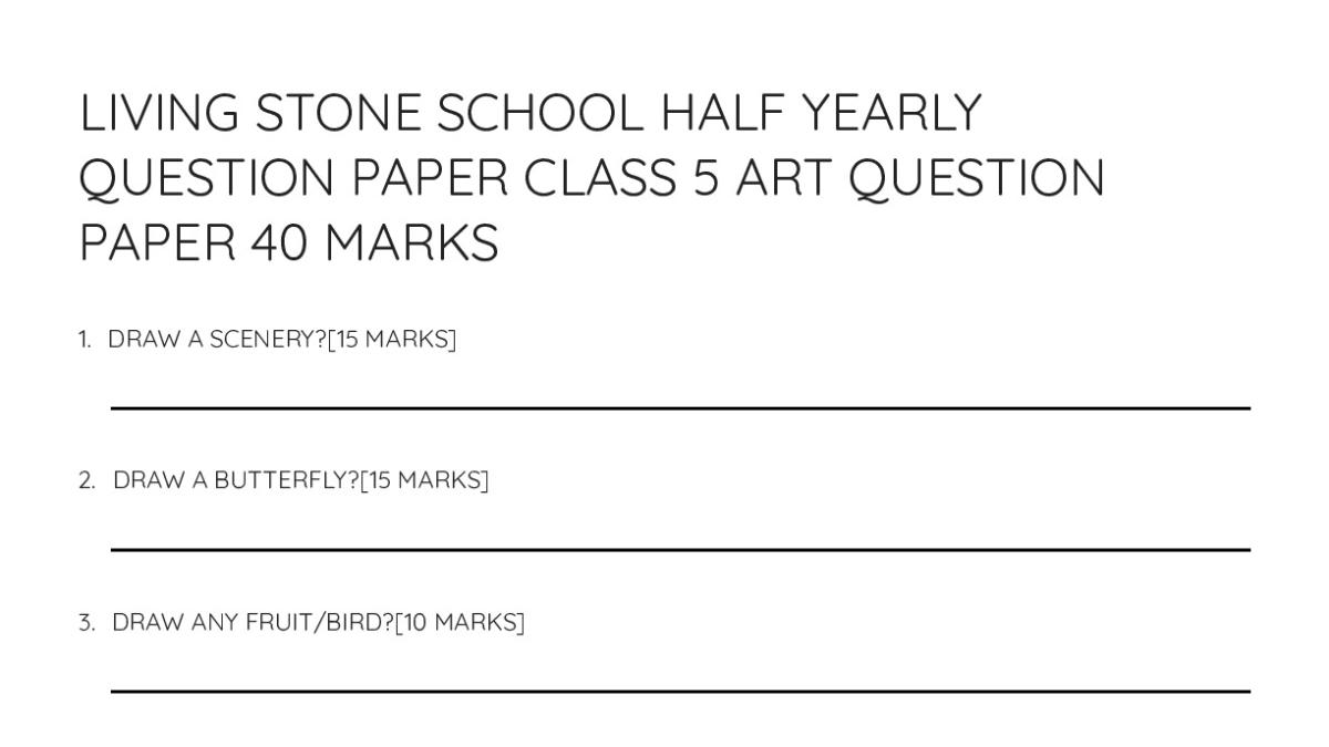 LIVING STONE SCHOOL HALF YEARLY QUESTION PAPER CLASS 5 ART QUESTION ...