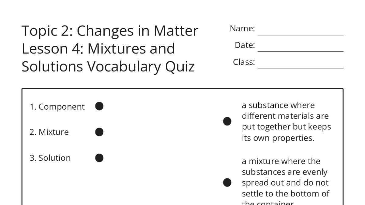 Topic 2: Changes in Matter Lesson 4: Mixtures and Solutions Vocabulary ...