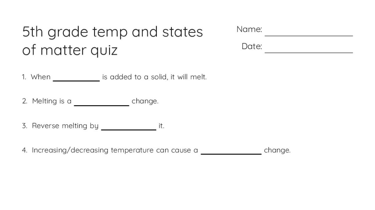 5th grade temp and states of matter quiz - My Worksheet Maker: Create ...