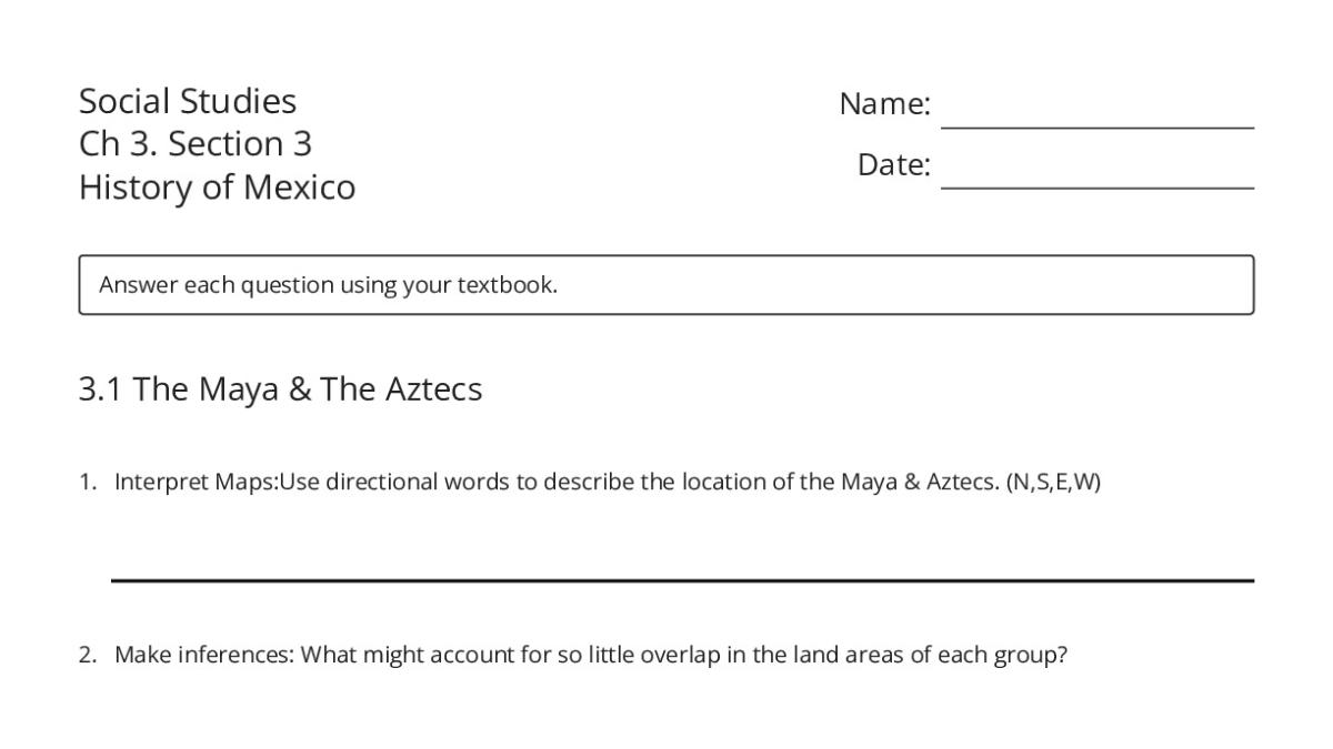Social Studies Ch 3. Section 3 History of Mexico - My Worksheet Maker ...