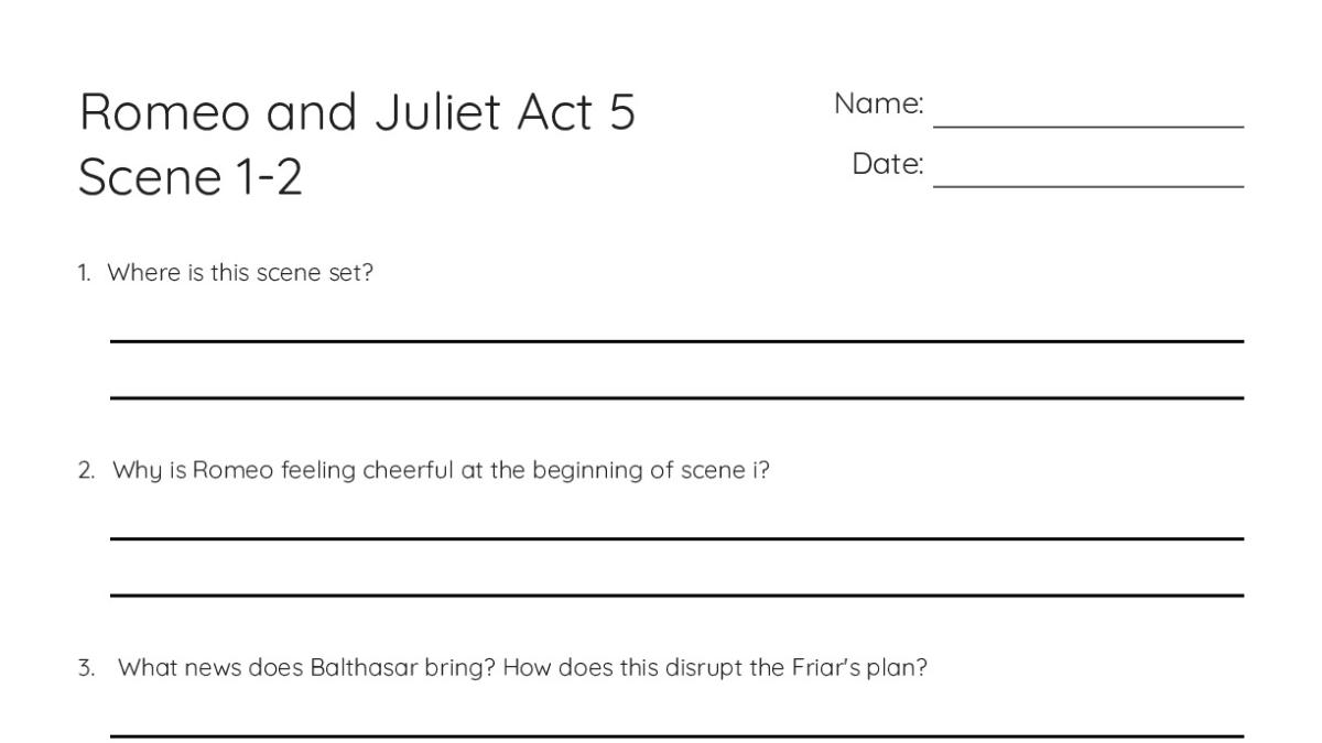 Romeo and Juliet Act 5 Scene 1-2 - My Worksheet Maker: Create Your Own ...