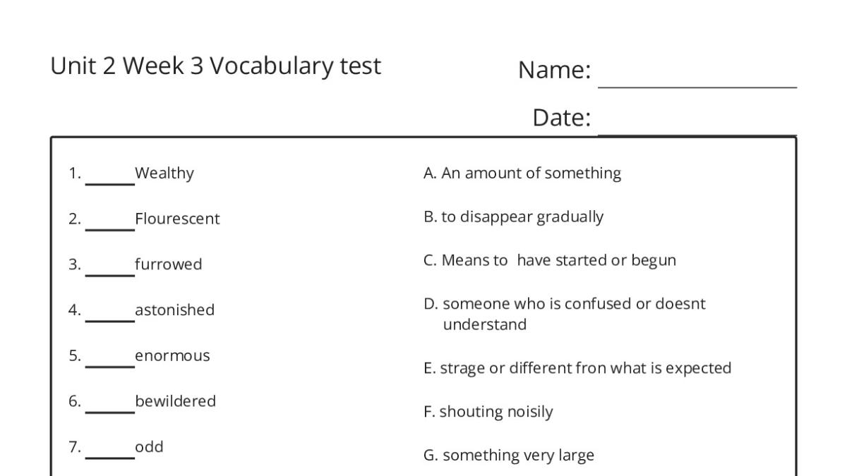 Unit 2 Week 3 Vocabulary test - My Worksheet Maker: Create Your Own ...