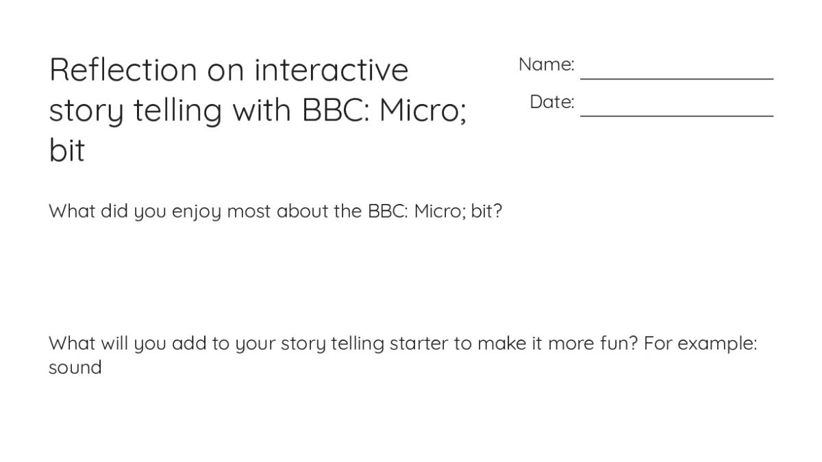Reflection on interactive story telling with BBC: Micro; bit - My Worksheet Maker: Create Your ...