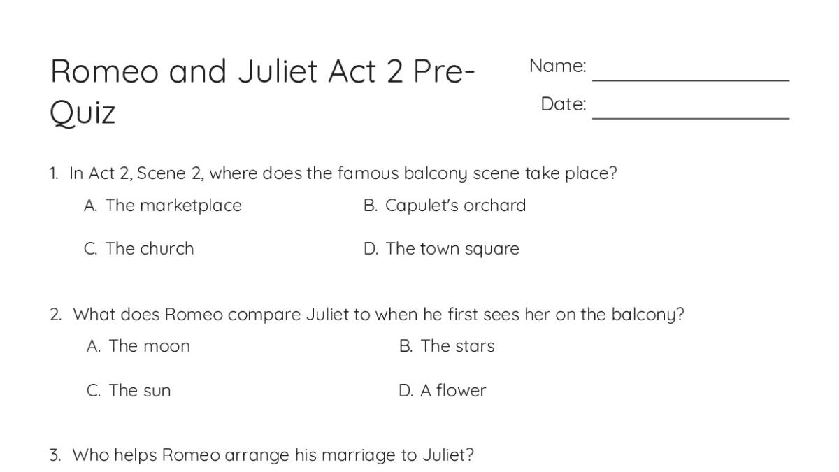 Romeo and Juliet Act 2 Pre-Quiz - My Worksheet Maker: Create Your Own ...