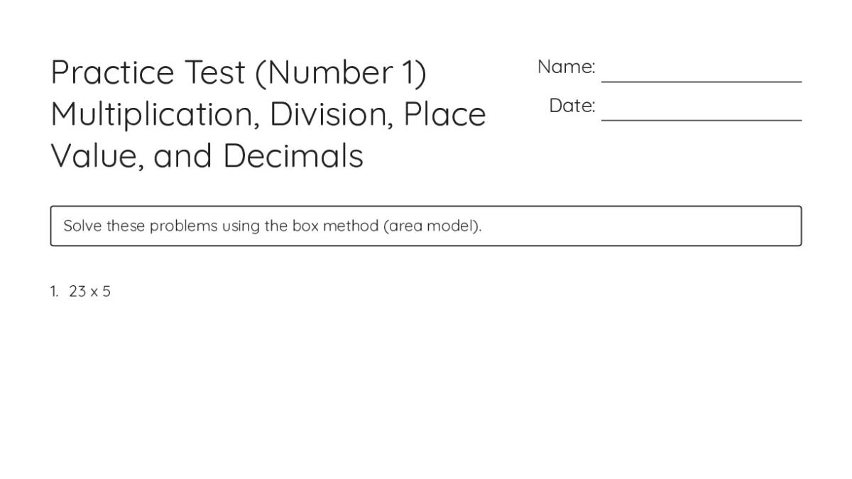 Practice Test (Number 1) Multiplication, Division, Place Value, and ...