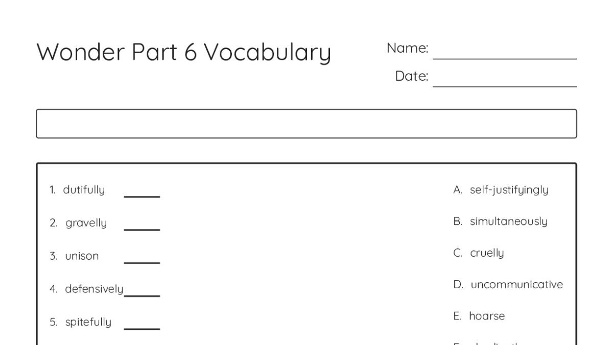 Wonder Part 6 Vocabulary - My Worksheet Maker: Create Your Own Worksheets