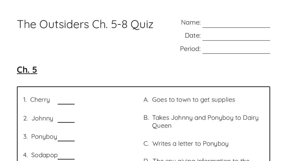 The Outsiders Ch. 5-8 Quiz - My Worksheet Maker: Create Your Own Worksheets