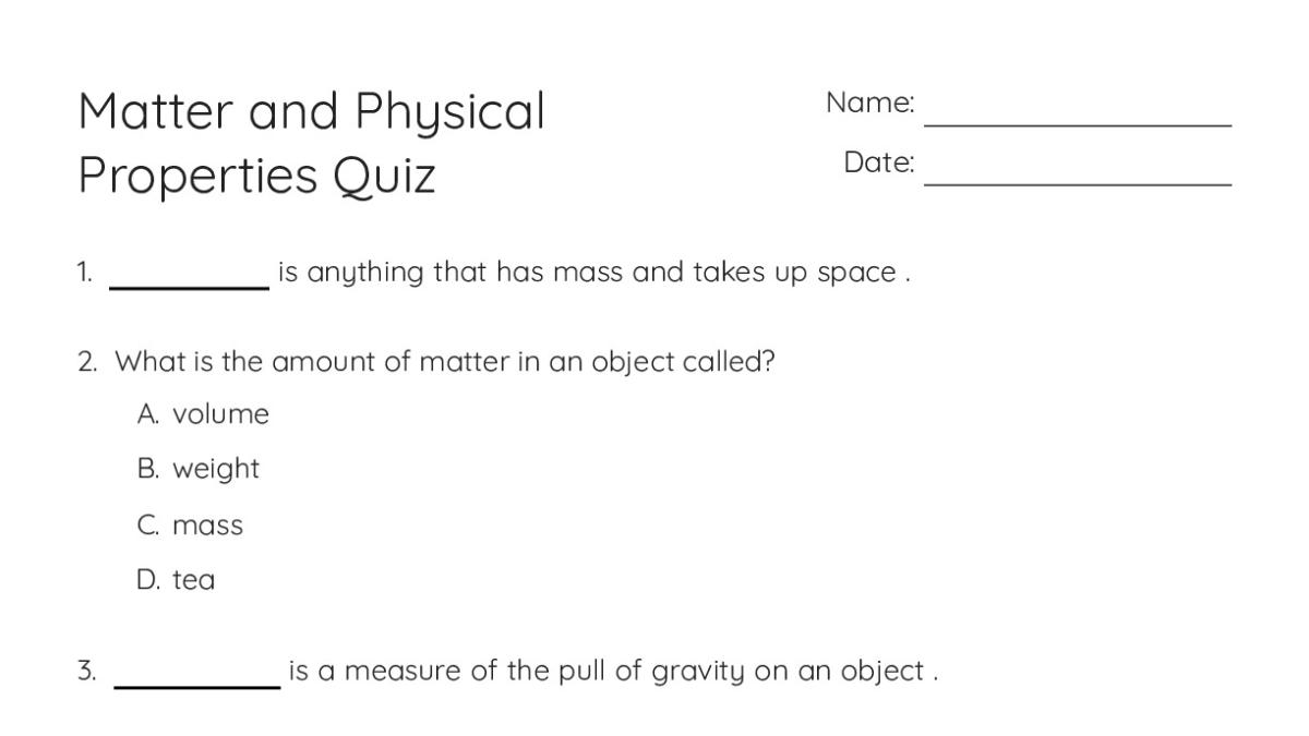 Matter and Physical Properties Quiz - My Worksheet Maker: Create Your ...