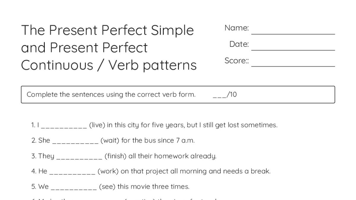 The Present Perfect Simple and Present Perfect Continuous / Verb ...