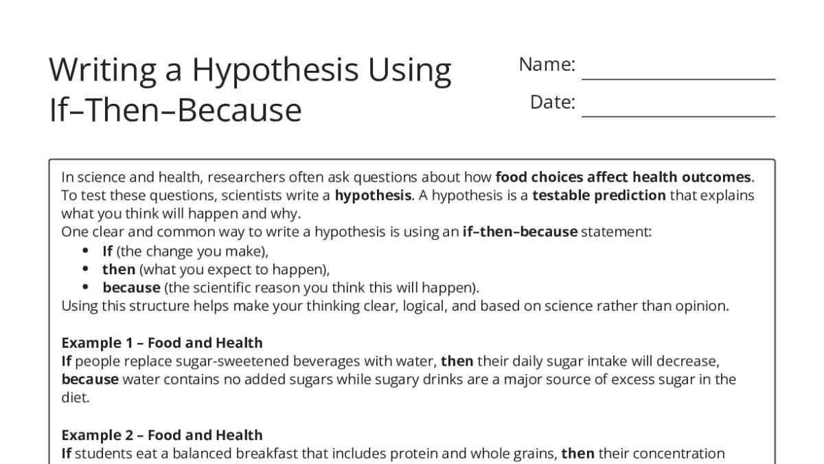 Writing a Hypothesis Using If–Then–Because - My Worksheet Maker: Create ...