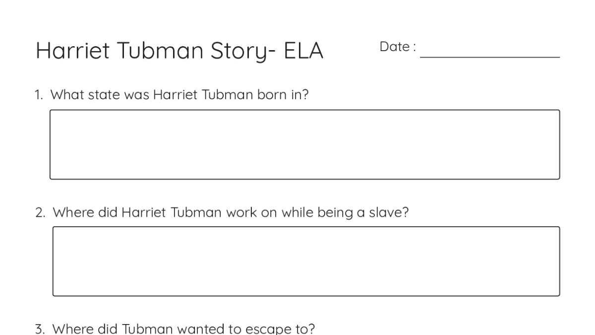 Harriet Tubman Story- ELA - My Worksheet Maker: Create Your Own Worksheets