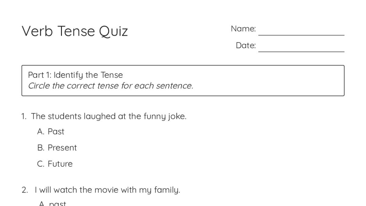 Verb Tense Quiz - My Worksheet Maker: Create Your Own Worksheets
